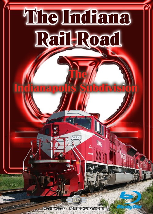 Indiana Rail Road-Indianapolis Subdivision-High-Definition Train Blu ...