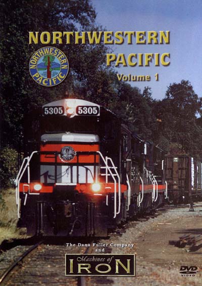 Northwestern Pacific-Volume 1-DVD - A-Trains.com