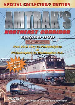 Amtrak's Northeast Corridor Combo-Train DVD - A-Trains.com